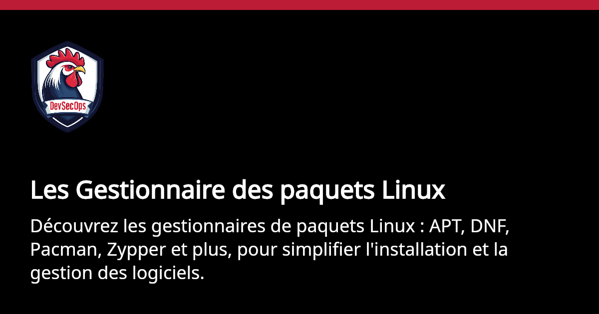 Les Gestionnaire des paquets Linux | DevSecOps