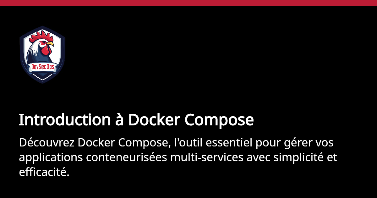 Introduction à Docker Compose | DevSecOps
