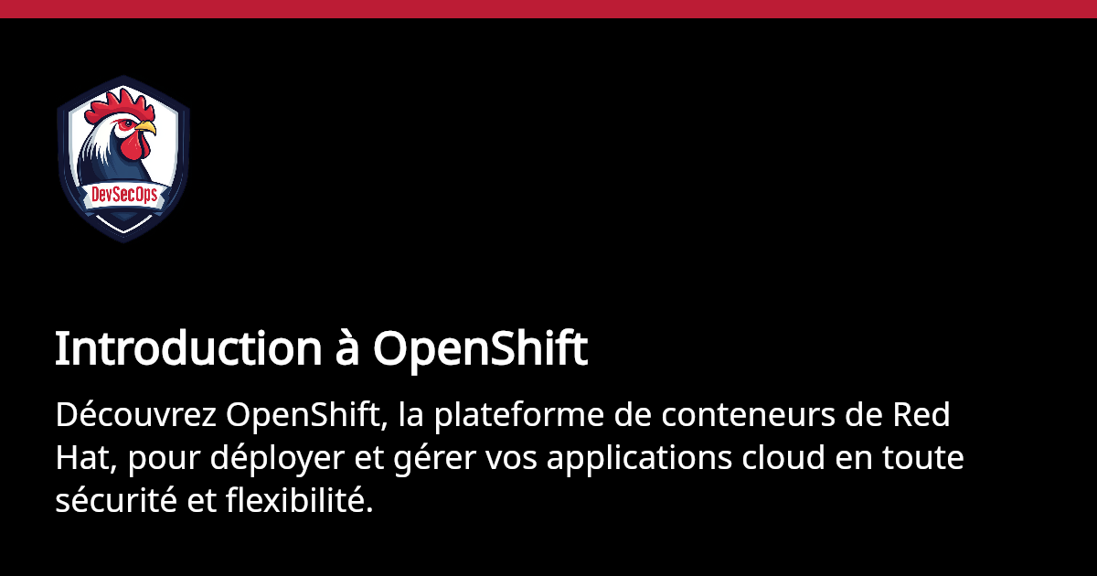 Introduction à OpenShift | Stéphane ROBERT