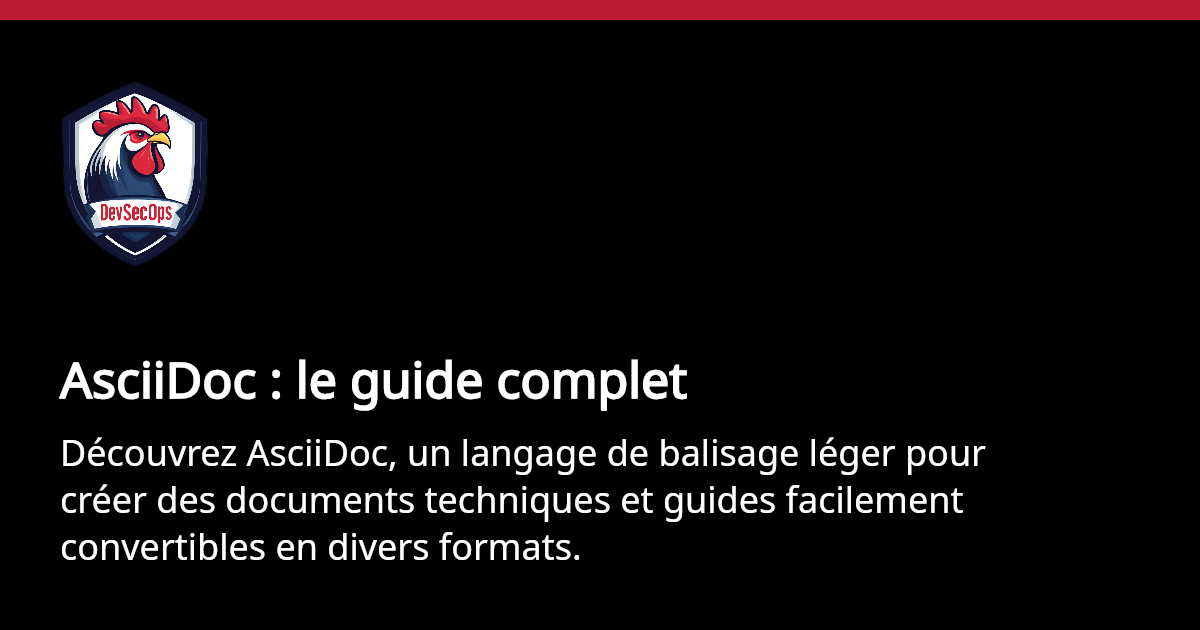 AsciiDoc : le guide complet | Stéphane ROBERT