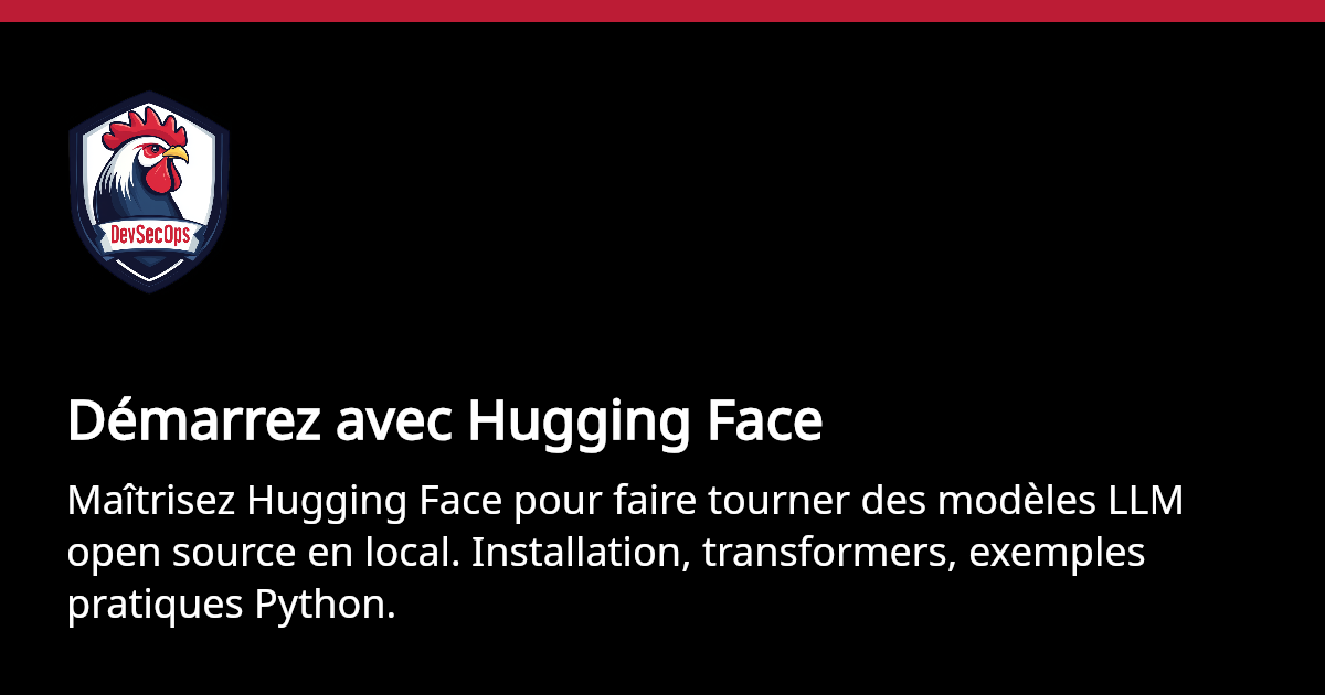 Démarrez avec Hugging Face | Stéphane ROBERT