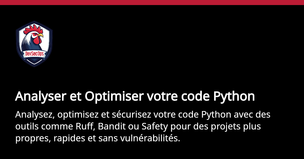 Analyser et Optimiser votre code Python | DevSecOps