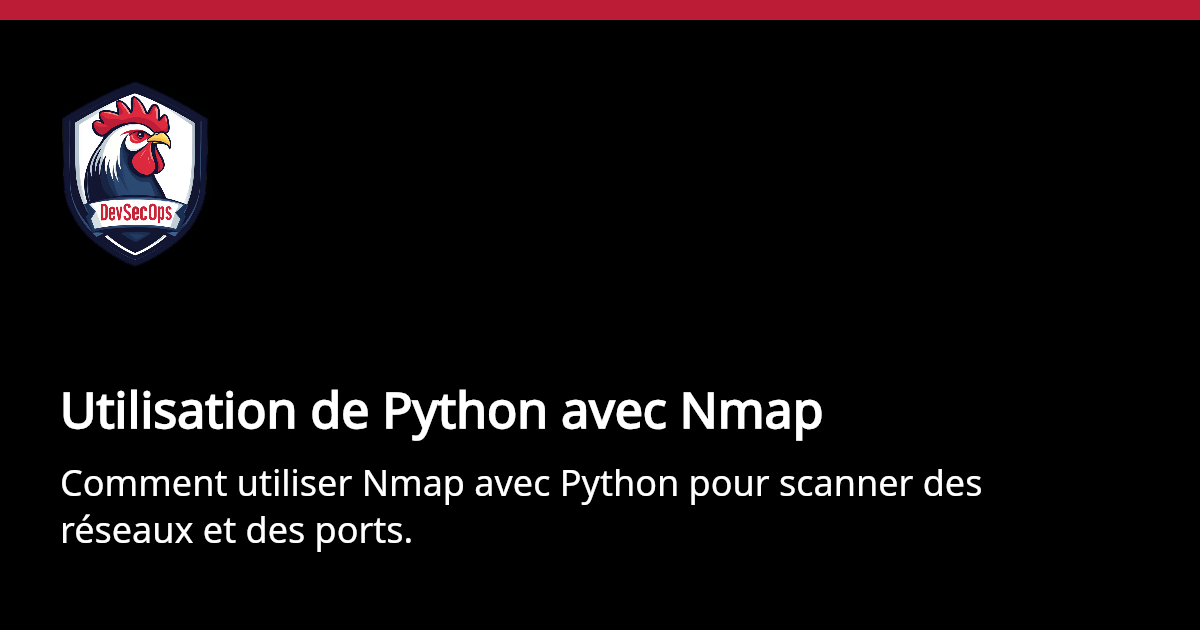 Utilisation de Python avec Nmap | DevSecOps