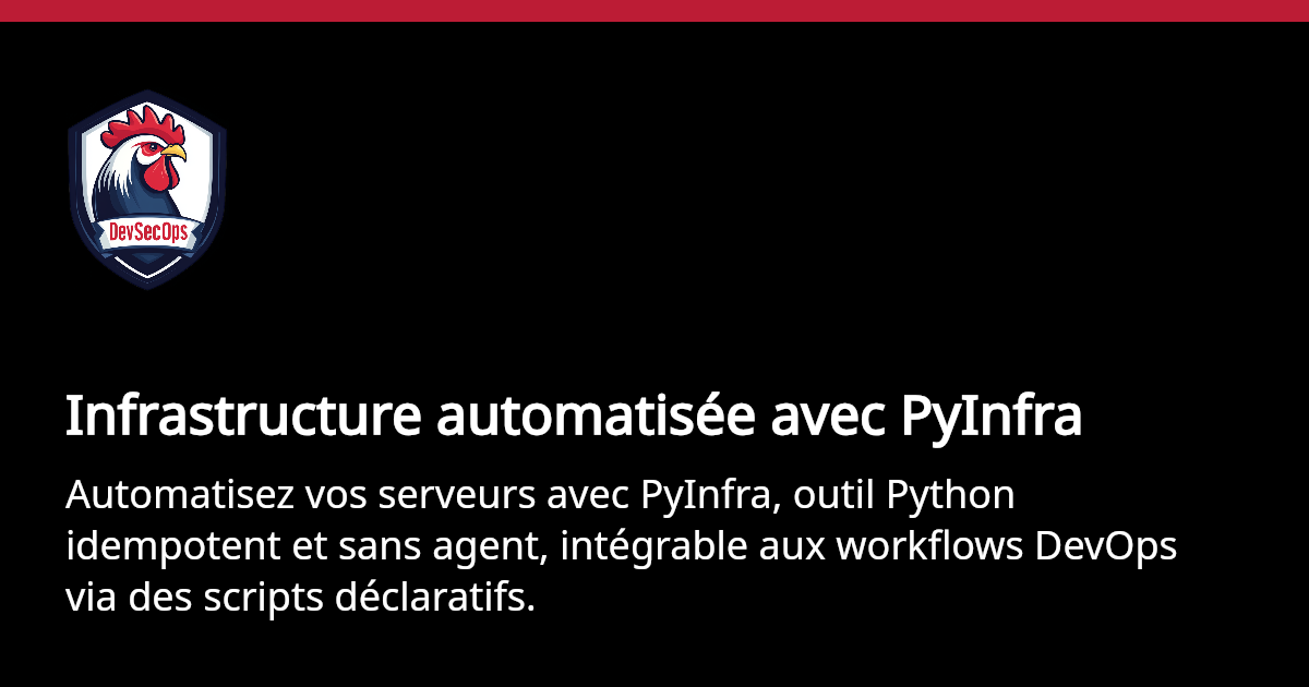 Infrastructure automatisée avec PyInfra | DevSecOps