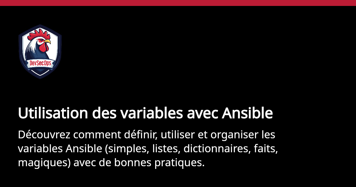 Utilisation des variables avec Ansible | Stéphane ROBERT