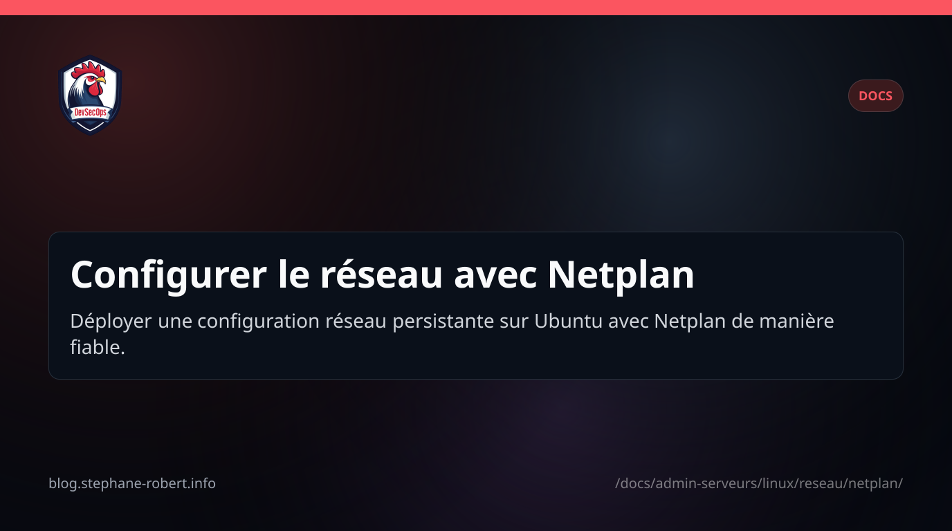 Configurer le réseau avec Netplan