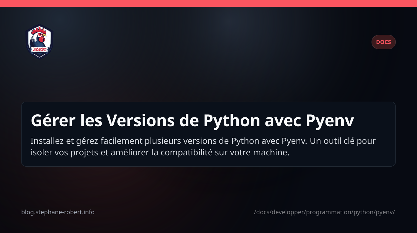 Gérer les Versions de Python avec Pyenv