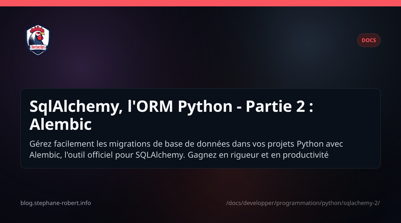 SqlAlchemy, l'ORM Python - Partie 2 : Alembic