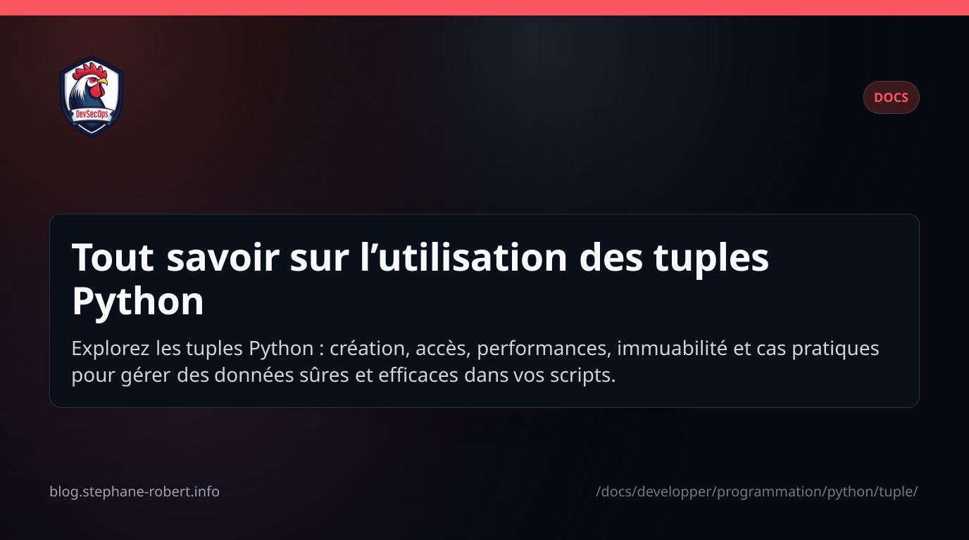 Tout savoir sur l’utilisation des tuples Python