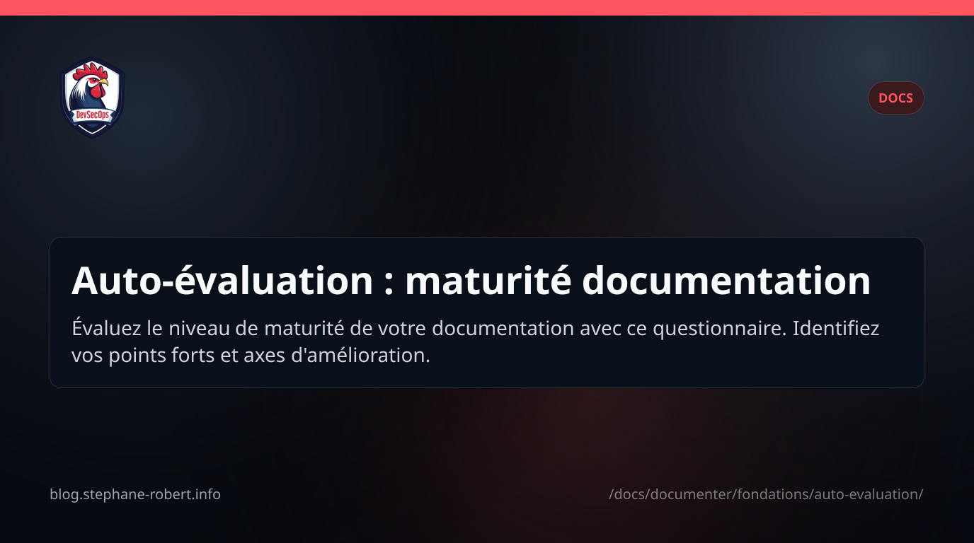 Auto-évaluation : maturité documentation