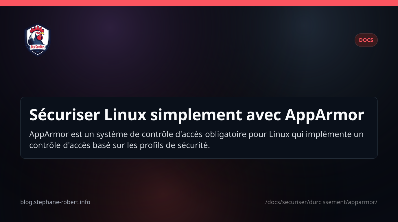 Sécuriser Linux simplement avec AppArmor