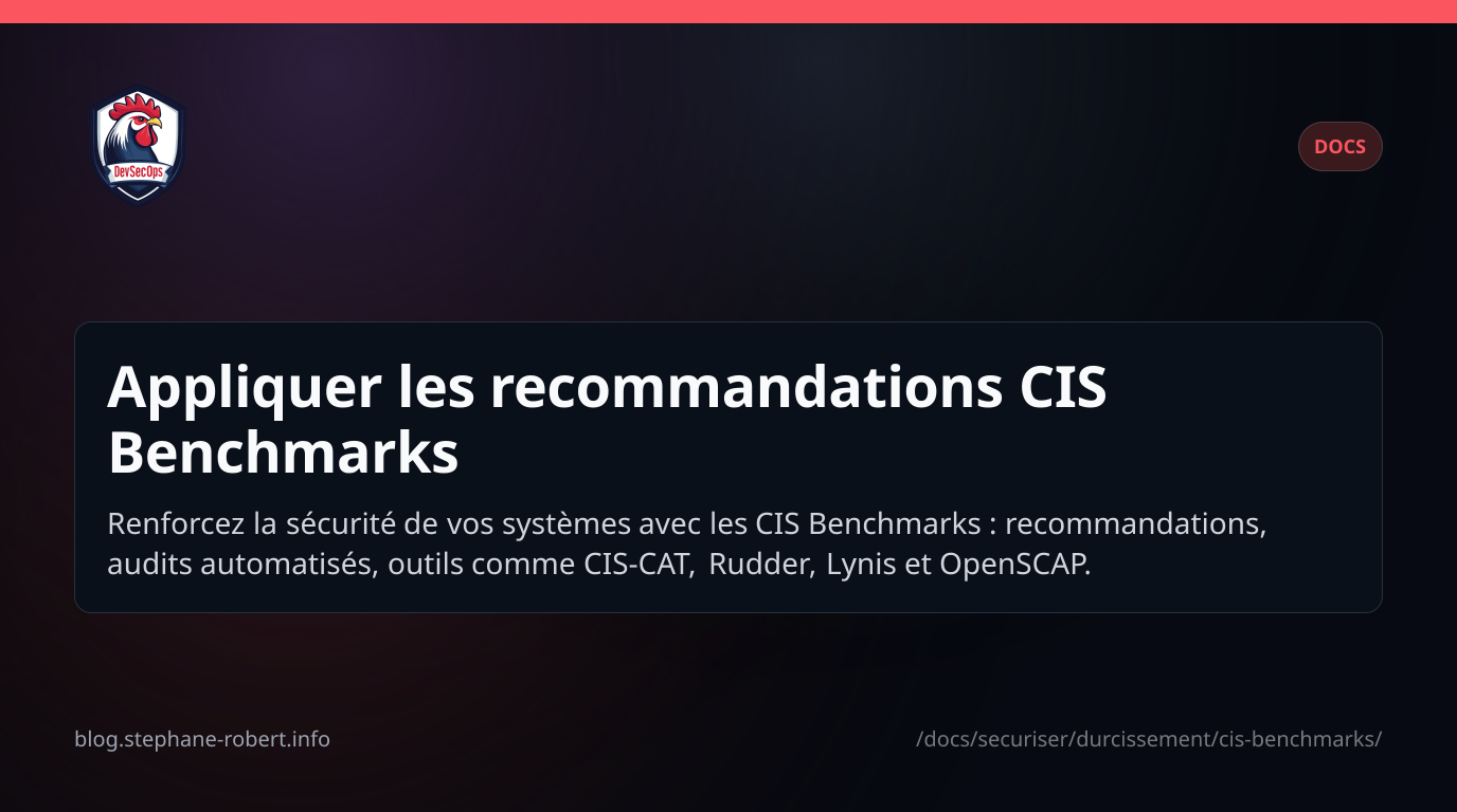 Appliquer les recommandations CIS Benchmarks