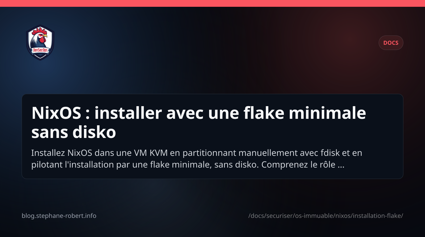 NixOS : installer avec une flake minimale sans disko