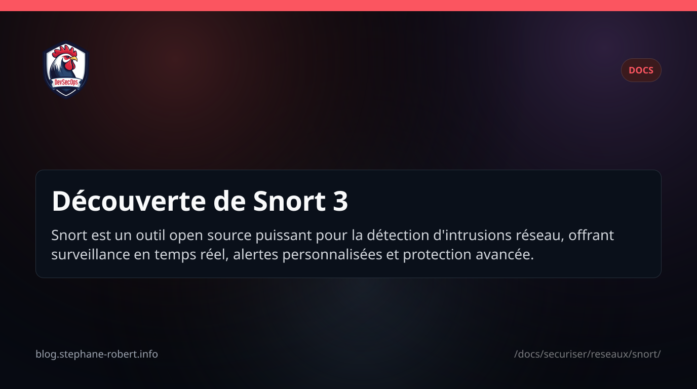 Découverte de Snort 3