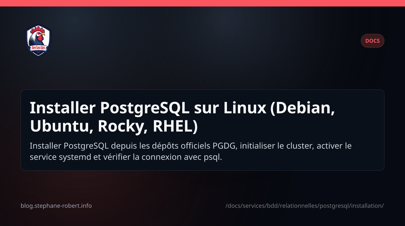Installer PostgreSQL sur Linux (Debian, Ubuntu, Rocky, RHEL)