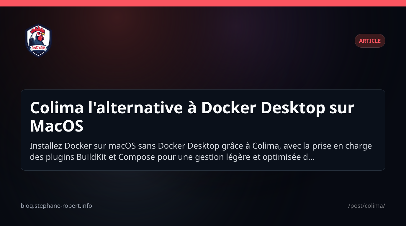 Colima l'alternative à Docker Desktop sur MacOS