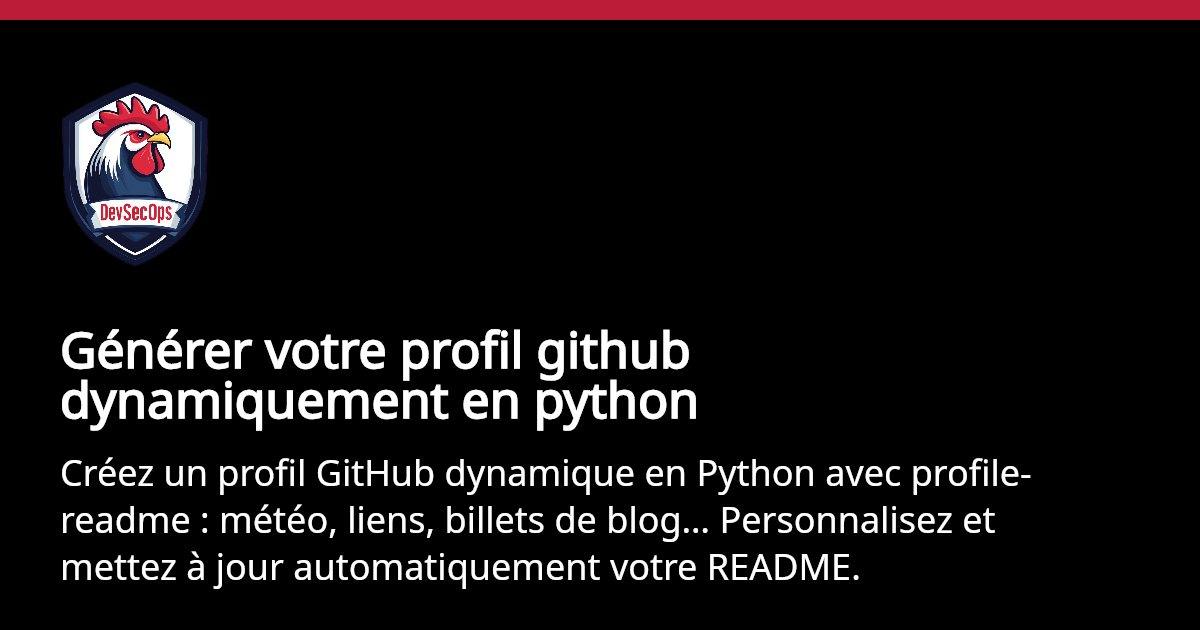 Générer votre profil github dynamiquement en python | Stéphane ROBERT