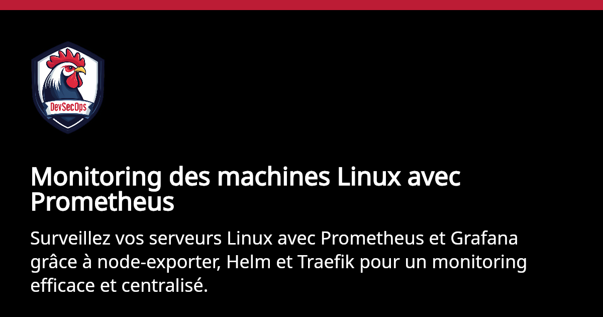 Monitoring des machines Linux avec Prometheus | DevSecOps
